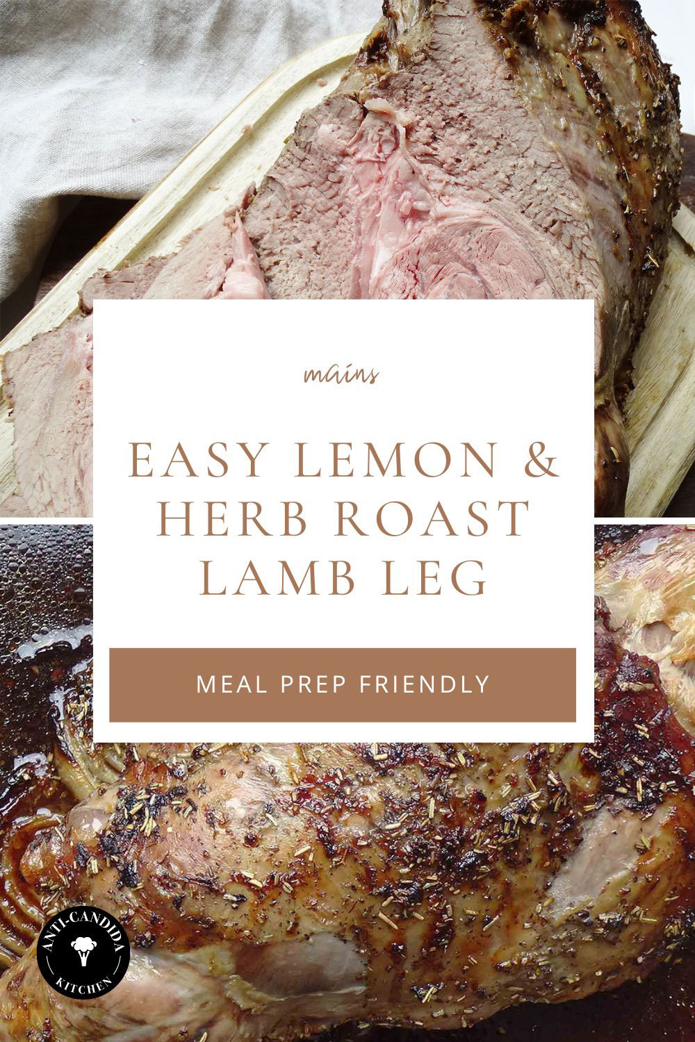 Easy Lemon and Herb Roast Leg of Lamb (No Marinating Needed!) - Anti ...